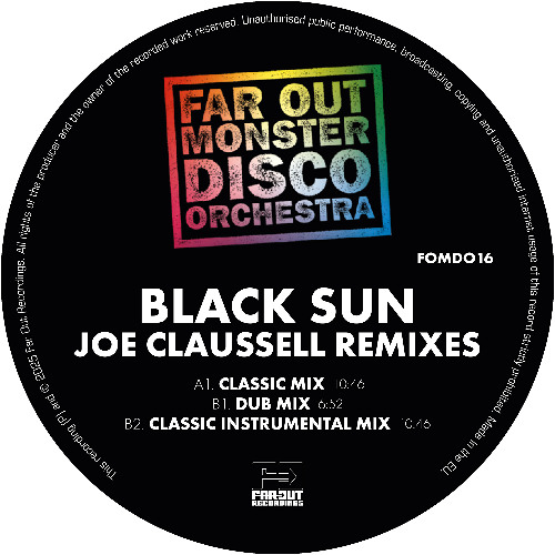 Stream Far Out Monster Disco Orchestra - Black Sun (Joe Claussell's ...