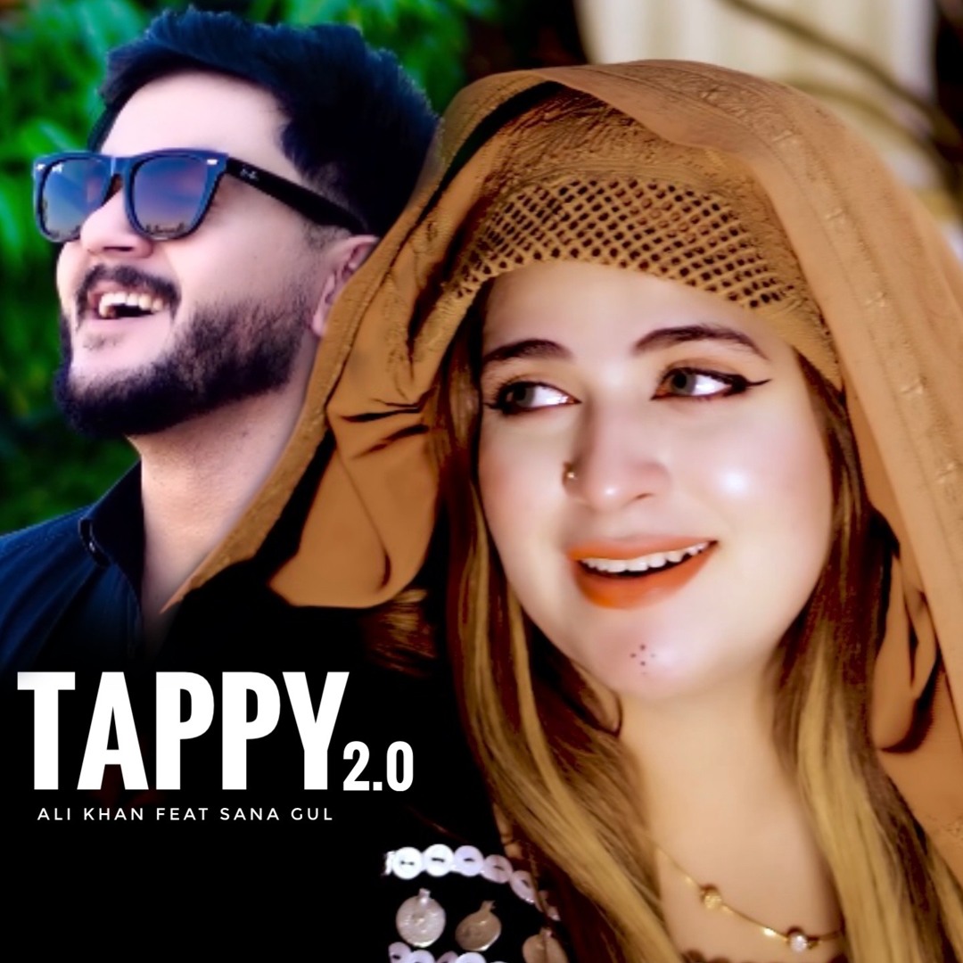 Stream Tappy 2.0 (feat. Sana Gul) by Ali Khan | Listen online for free ...