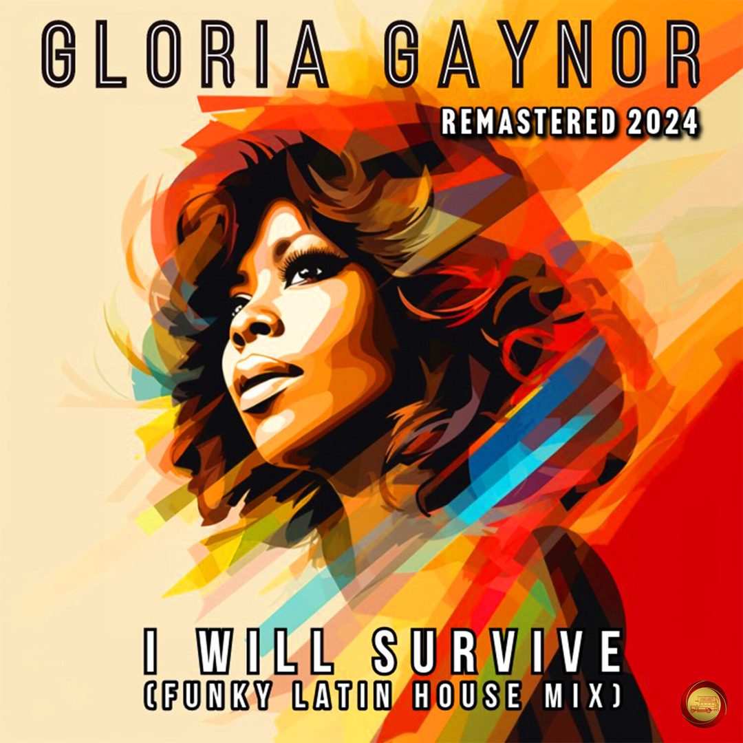Stream I Will Survive (Remastered 2024) by Gloria Gaynor | Listen ...