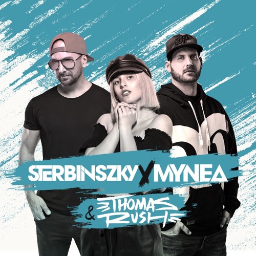 Sterbinszky X MYNEA Tracks / Remixes Overview