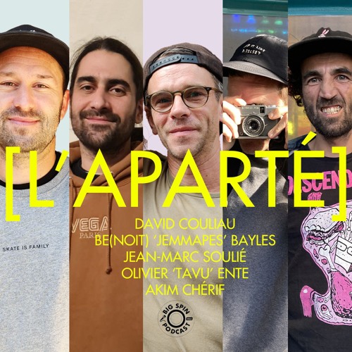 Stream episode [L'APARTÉ] David Couliau, Benoit Bayles, Jean-Marc ...