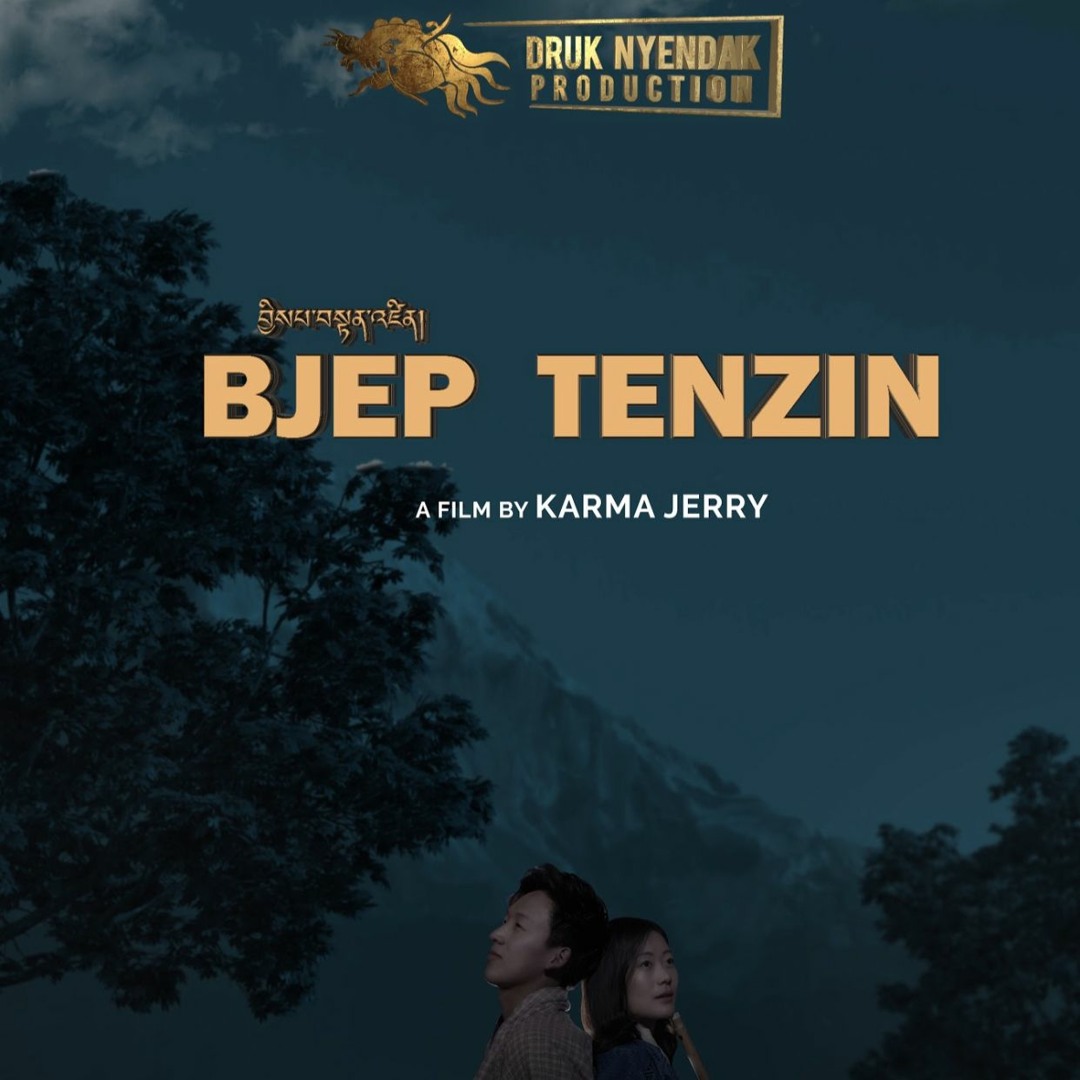 Stream BJEP TENZIN NGA By Jigme Norbu Wangdi & Tshering Yangdon(Pinky ...