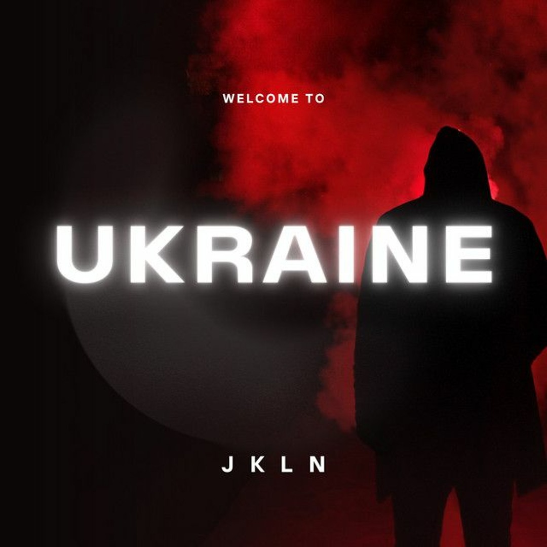 Stream Jkln - Welcome To Ukraine (Eric Deray Reboot Remix) by EMERI ...