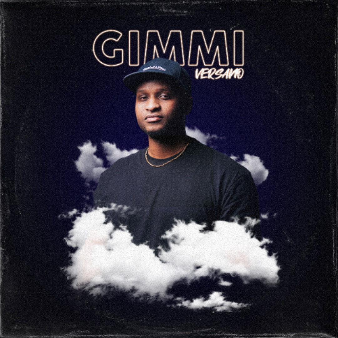 Stream VERSANO - Gimmi by VERSANO | Listen online for free on SoundCloud