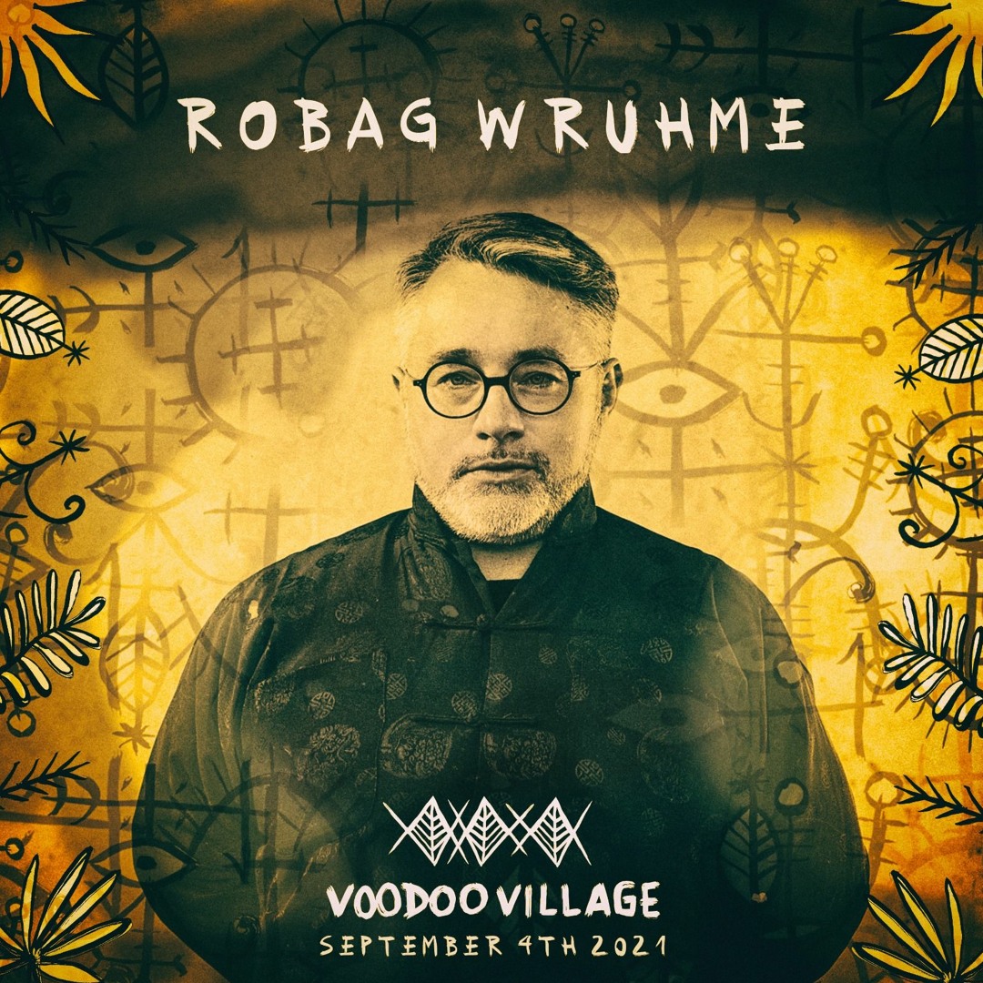Stream Robag Wruhme @ Voodoo Village 2021 by Voodoo Village | Listen ...