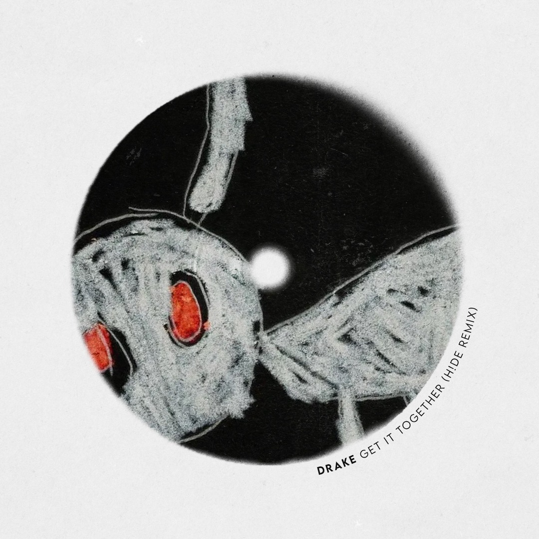 Stream Drake - Get It Together (H!DE Remix) by H!DE | Listen online for ...