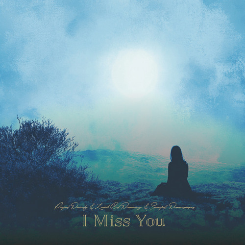 Stream I Miss You by Project Divinity | Listen online for free on ...