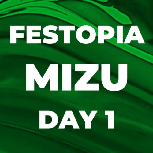 Stream Mizu @ Festopia 2020 (Full Set) by Mizu | Listen online for free on SoundCloud