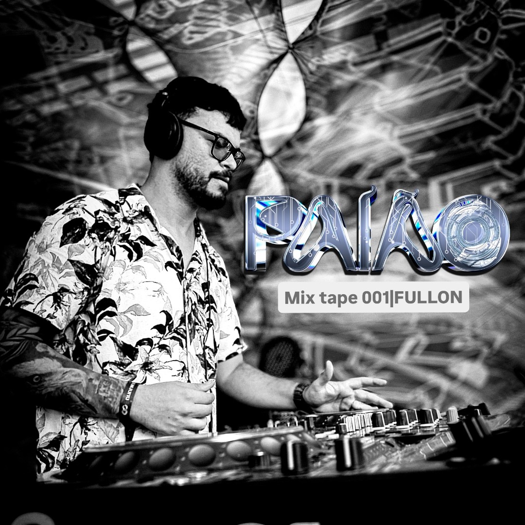 Stream Paião - Mix tape 001 | FULLON by Paião | Listen online for free ...