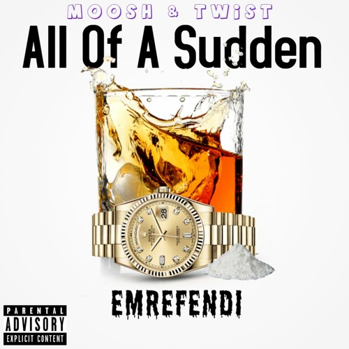 Stream Moosh & Twist - All Of A Sudden (remake By EMREFENDI) by EMREFENDI | Listen online for ...