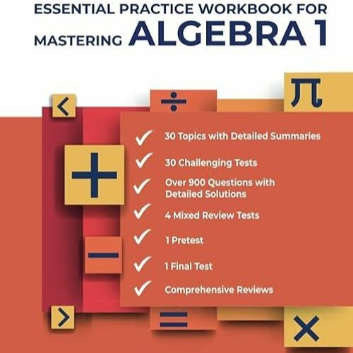 Stream PDF⚡ ESSENTIAL PRACTICE WORKBOOK FOR MASTERING ALGEBRA 1 from ... Stream PDF⚡ ESSENTIAL PRACTICE WORKBOOK FOR MASTERING ALGEBRA 1 from ...