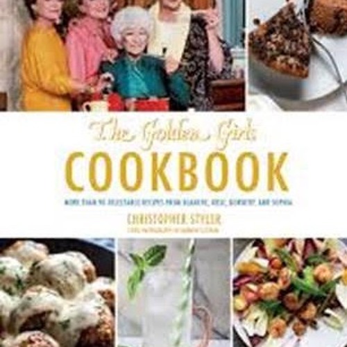 Stream Christopher Styler, Author of THE GOLDEN GIRLS COOKBOOK by Total ...