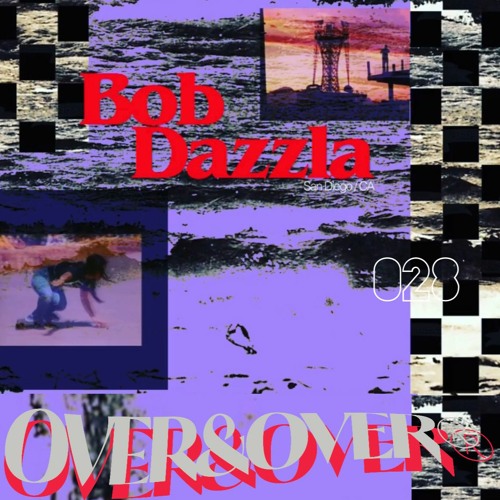 Stream OVER&OVER 028: BOB DAZZLA by OVER&OVER® | Listen online for free ...