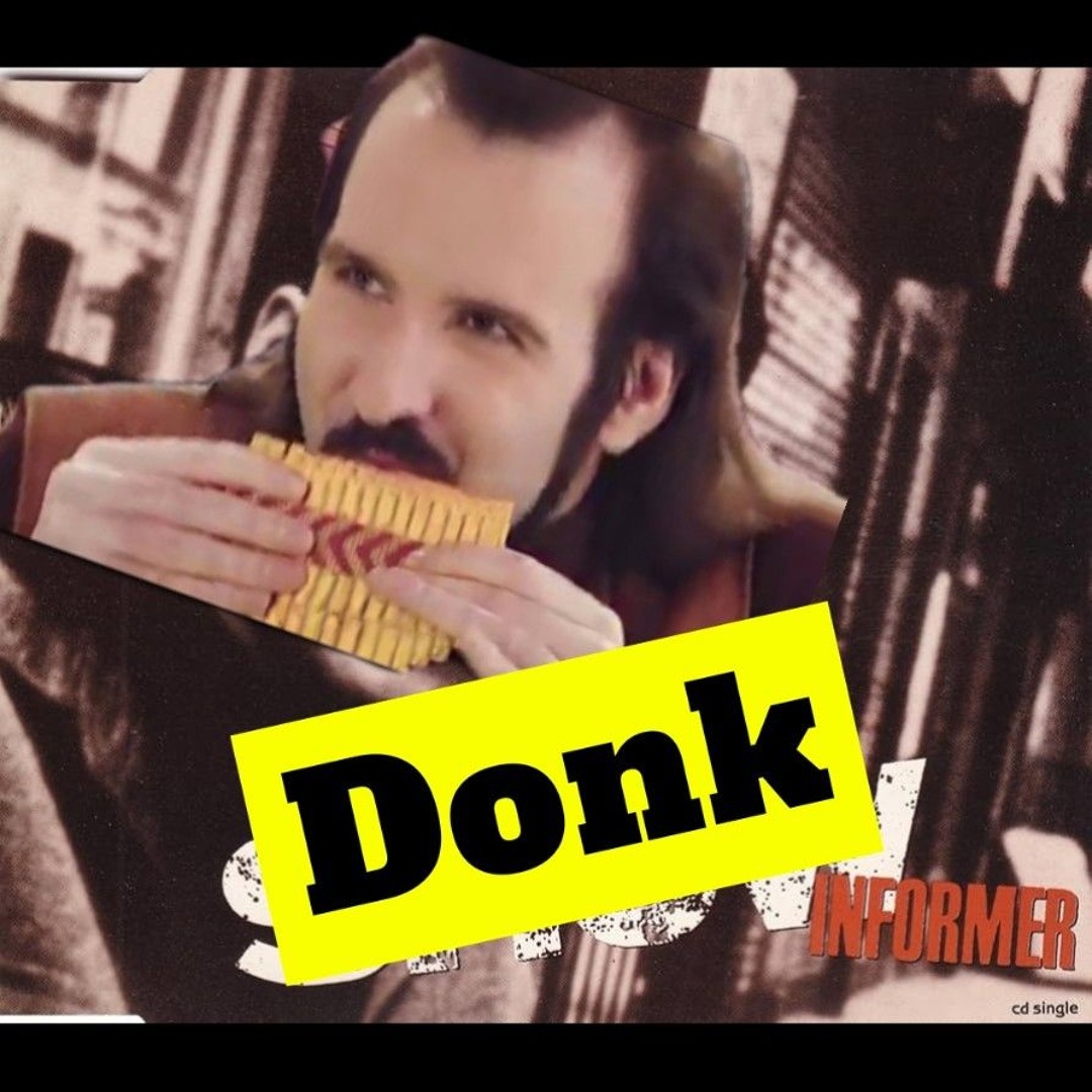 Stream Donk Informer (1k followers free download) by Donk n Disorderly ...