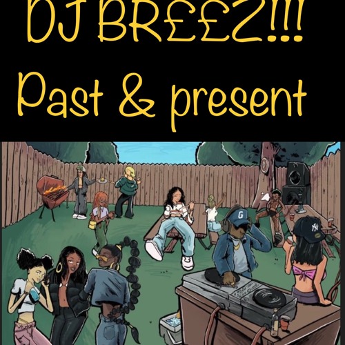Stream DJ BR££Z!!! Past & Present MIX by Djbreeza123 | Listen online ...