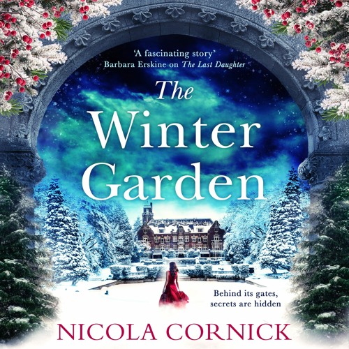 Stream The Winter Garden by Nicola Cornick, read by Emma Laird Craig by ...