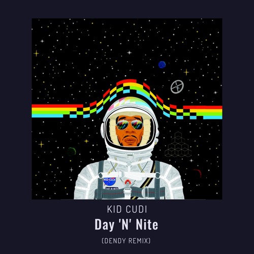 Stream Kid Cudi - Day 'N' Nite (DENDY REMIX) *filtered vocals* by DENDY ...