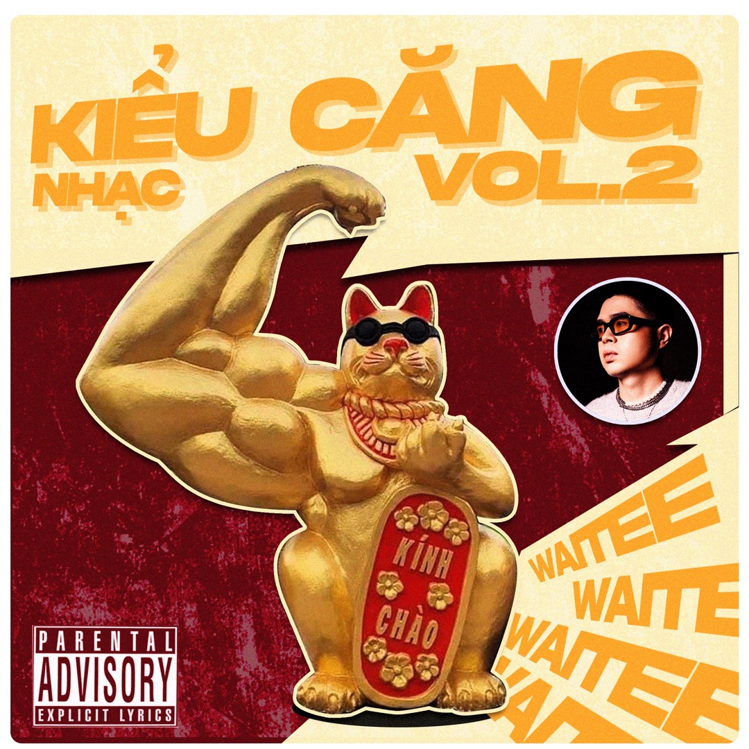 Stream WAITEE | NHAC KIEU CANG 2 by WAITEE | Listen online for free on ...