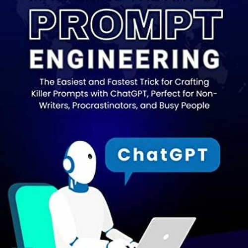 Stream Mastering the Art of Prompt Engineering, The Easiest and Fastest ... Stream Mastering the Art of Prompt Engineering, The Easiest and Fastest ...