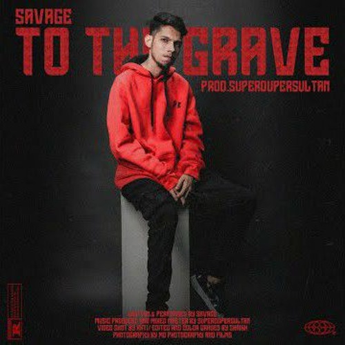 Stream Savage - To The Grave - Prod by @superdupersultan by Urdu Hiphop ...