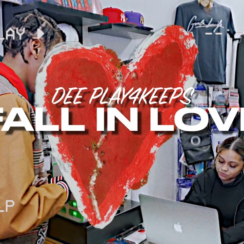 Stream Fall In Love by Dee Play4Keeps | Listen online for free on ...