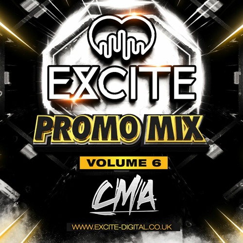 Stream EXCITE @ THE COSMIC BALLROOM - CMA - PROMO MIX - VOLUME 6 by ...