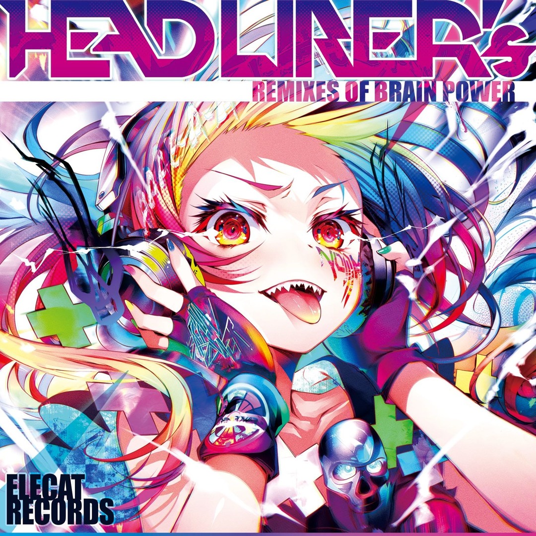 Stream 【HEADLINER’s - REMIXES OF BRAIN POWER-】Brain Power (Iris Origin ...
