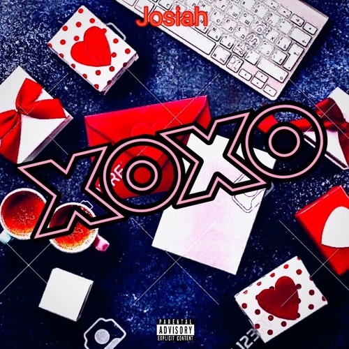 Stream Josiah - XOXO by Josiah | Listen online for free on SoundCloud