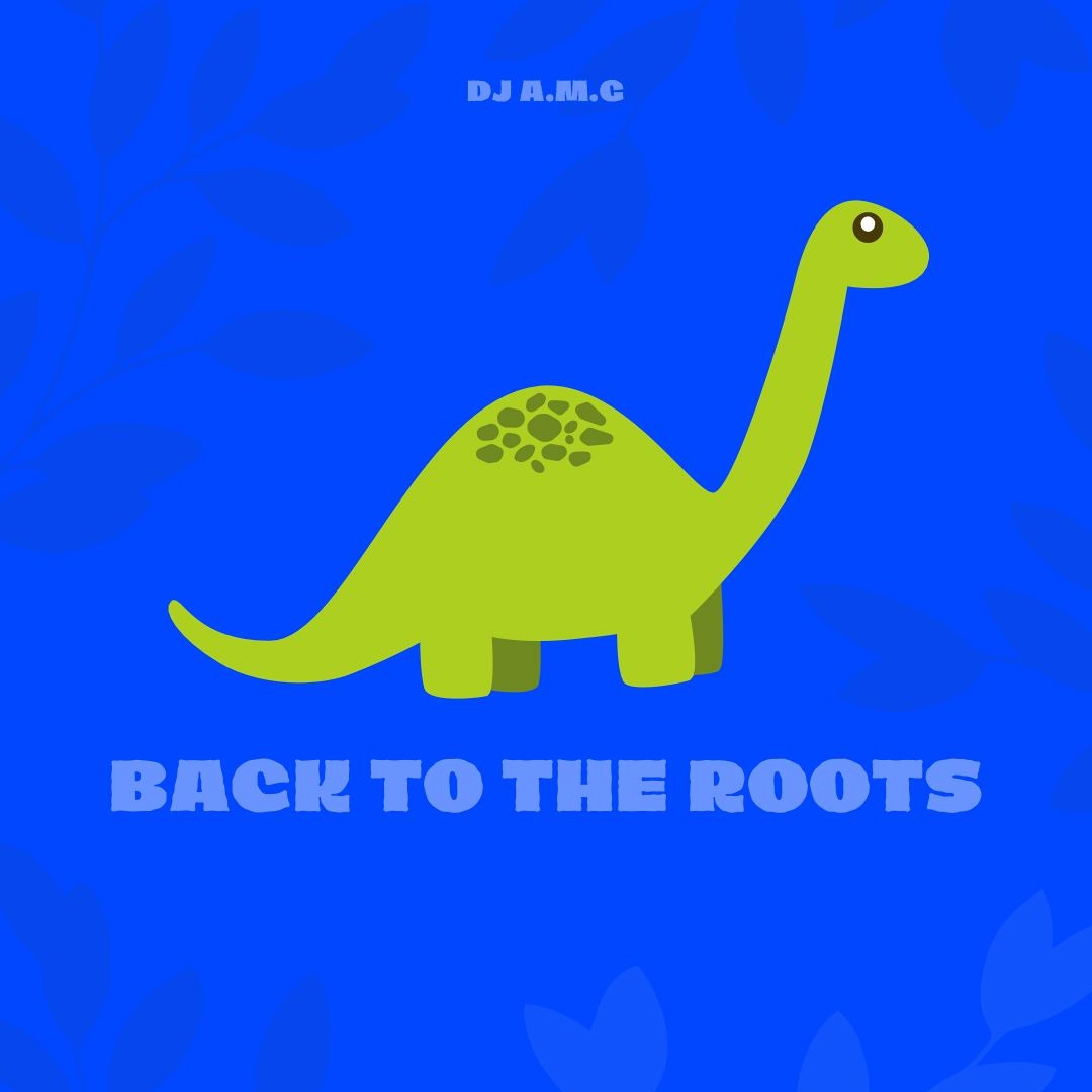 Stream Back To The Roots by Dj A.M.G | Listen online for free on SoundCloud