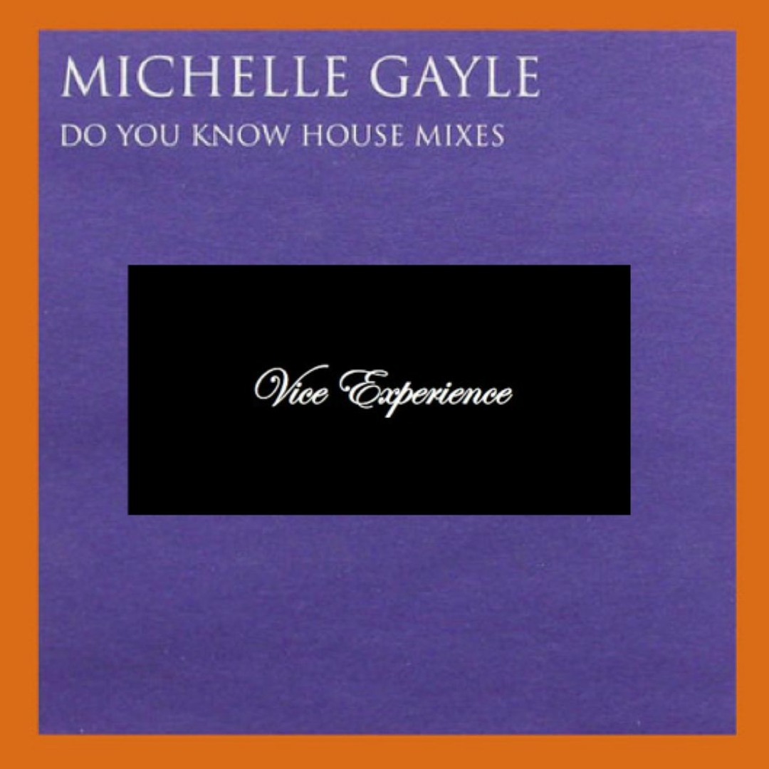 Stream Michelle Gayle - Do You Know (Full Intention Remix) Vice ...