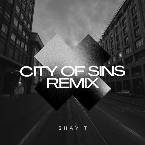 Stream FDW BayBay - City Of Sin (Remix) by Shay T | Listen online for ...
