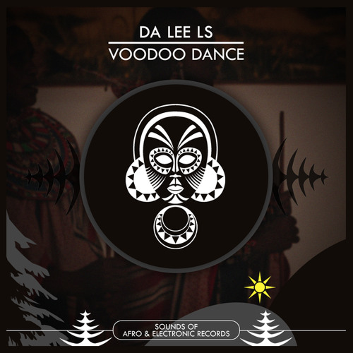 Stream Voodoo Dance by Da Lee LS | Listen online for free on SoundCloud