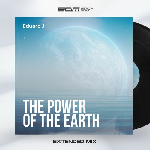 Stream Eduard-J - The Power Of The Earth (Original Mix) by Gravity ...