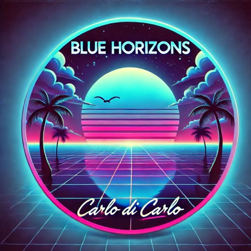 Stream Blue Horizons by Carlo DiCarlo | Listen online for free on ...