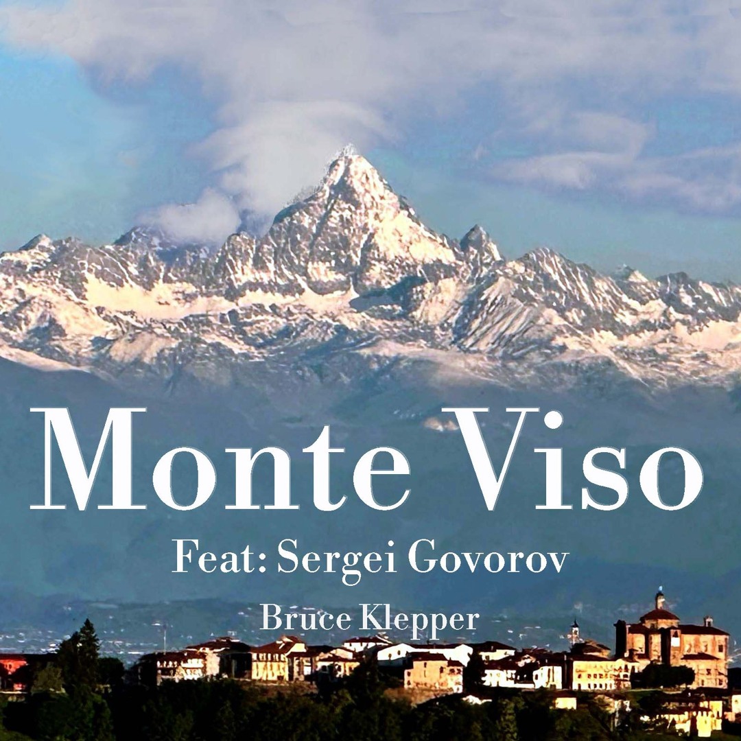Stream Monte Viso - Feat. Serge Govorov by Bruce Klepper | Composer ...