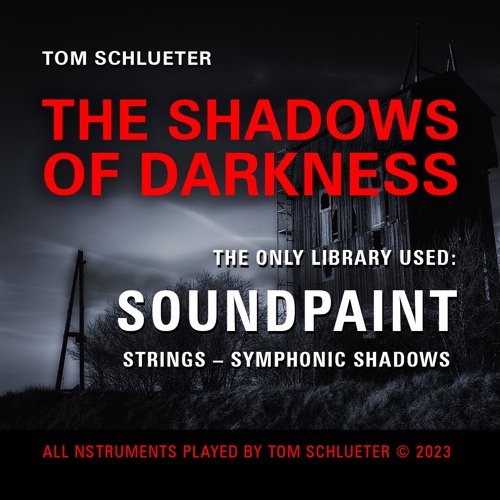 Stream The Shadows Of Darkness #soundpaint_demo by Tom Schlueter ...