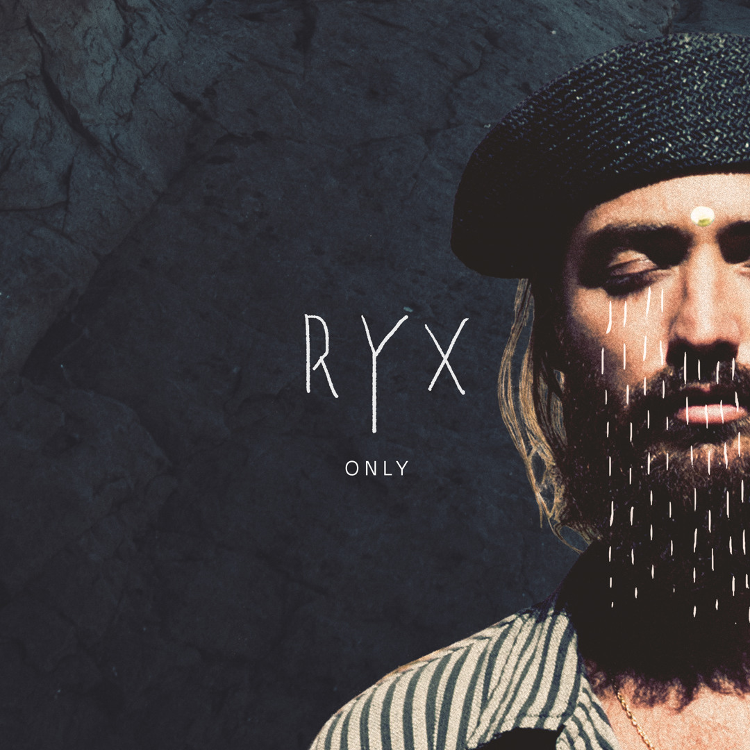 Stream Only by RY X | Listen online for free on SoundCloud