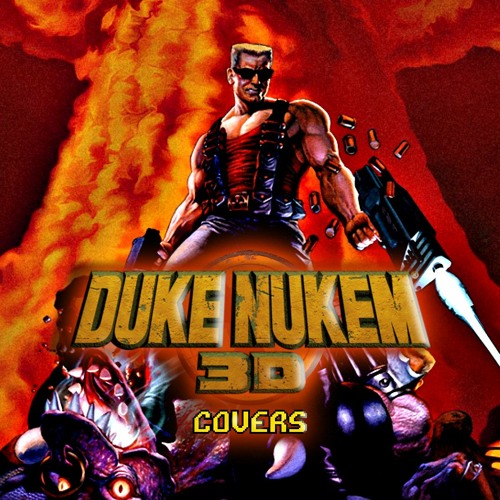 Stream TETRACHROMATIC (ARCHIVED) | Listen to Duke Nukem 3D Covers ...