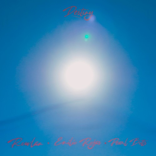 Stream Destiny w/ Emilio Rojas & Pearl Botts by Rowlan | Listen online ...