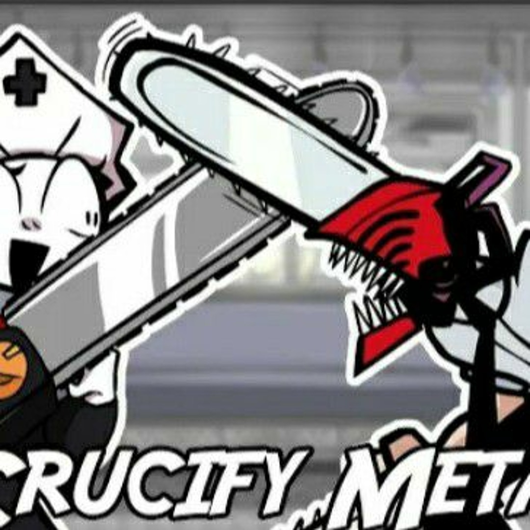Stream FNF Crucify Metal but its Taki vs Chainsawman (Original by ...