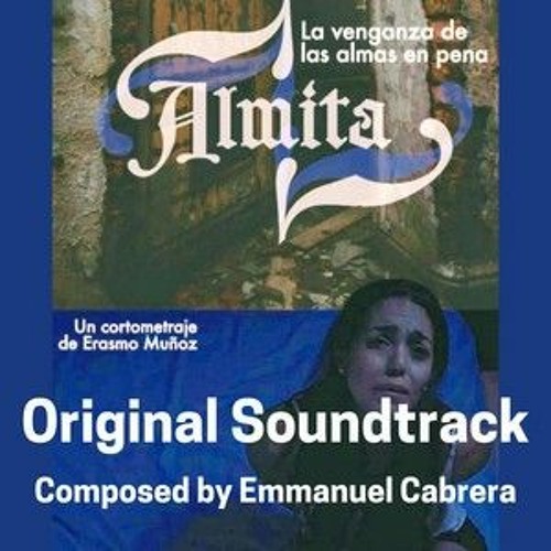 Stream Muñeca (Almita OST).wav by Emmanuel Cabrera Lagunas | Listen ...