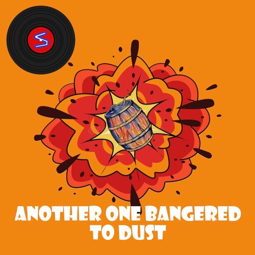 Stream Another One Bangered To Dust | FAST BANGER 808 TYPE BEAT | 2021 ...