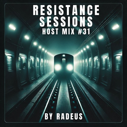Stream RESISTANCE SESSIONS HOST MIX #31 - by Radeus by radeus | Listen ...