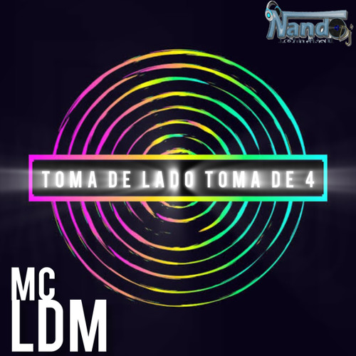 Stream Toma de Lado Toma de 4 by Dj Nando Original | Listen online for free on SoundCloud