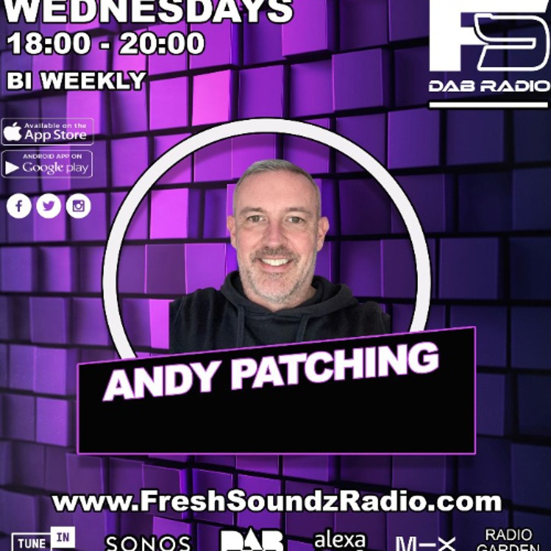 Stream Andy Patching Freshsoundz Radio Show 26.2.25 by Andy Patching | Listen online for free on ...