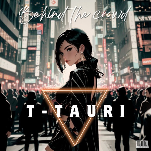T-TAURI - Free music on ToneDen