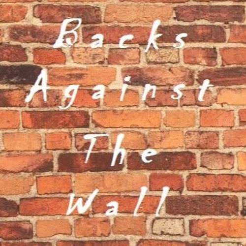 Stream Backs Against The Wall by Peter Barron | Listen online for free ...