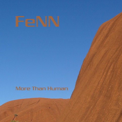Stream More Than Human CLIPS by Jon Turner, aka FeNN | Listen online ...