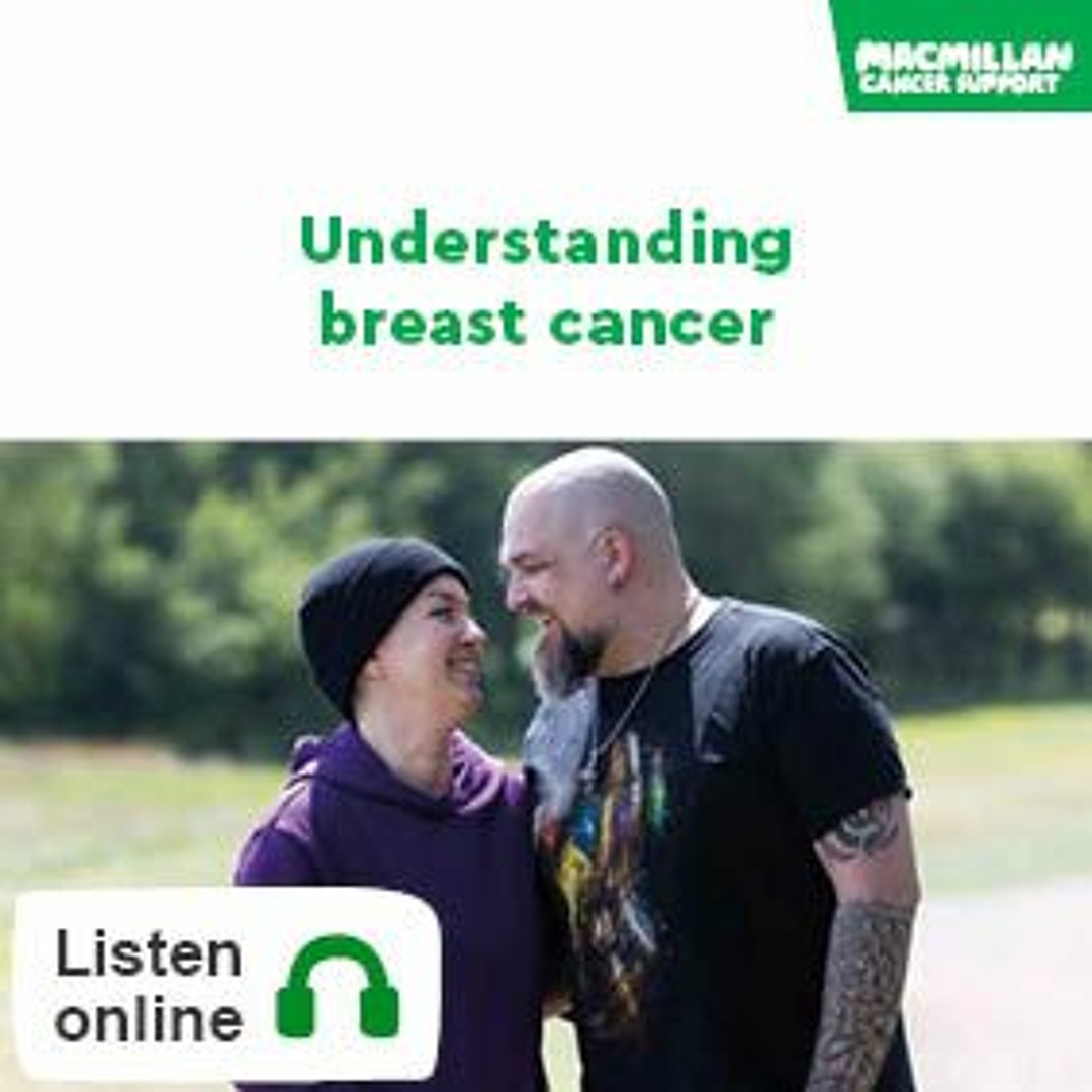 Stream Macmillan Cancer Support | Listen to Understanding breast cancer ...