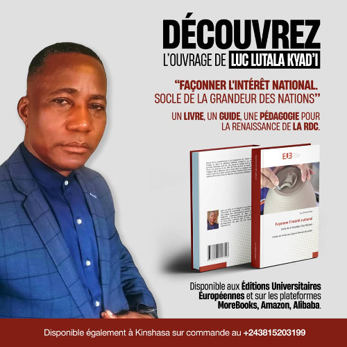 Stream Pour Luc Lutala Kyadi, il faut « Façonner l’intérêt national ...